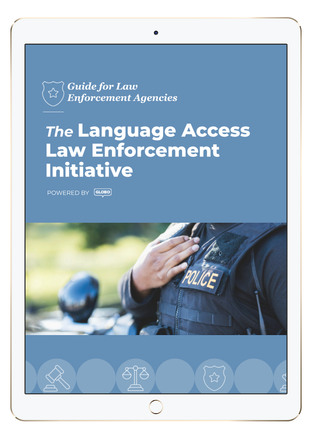 A Guide to The Language Access Law Enforcement Initiative